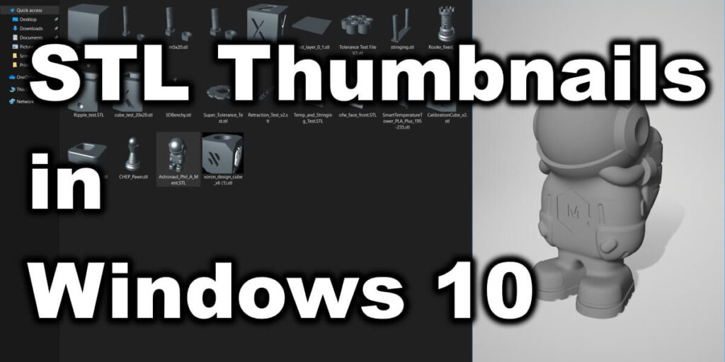 How To Enable STL Thumbnails In Windows 10? | 3D Print Beginner