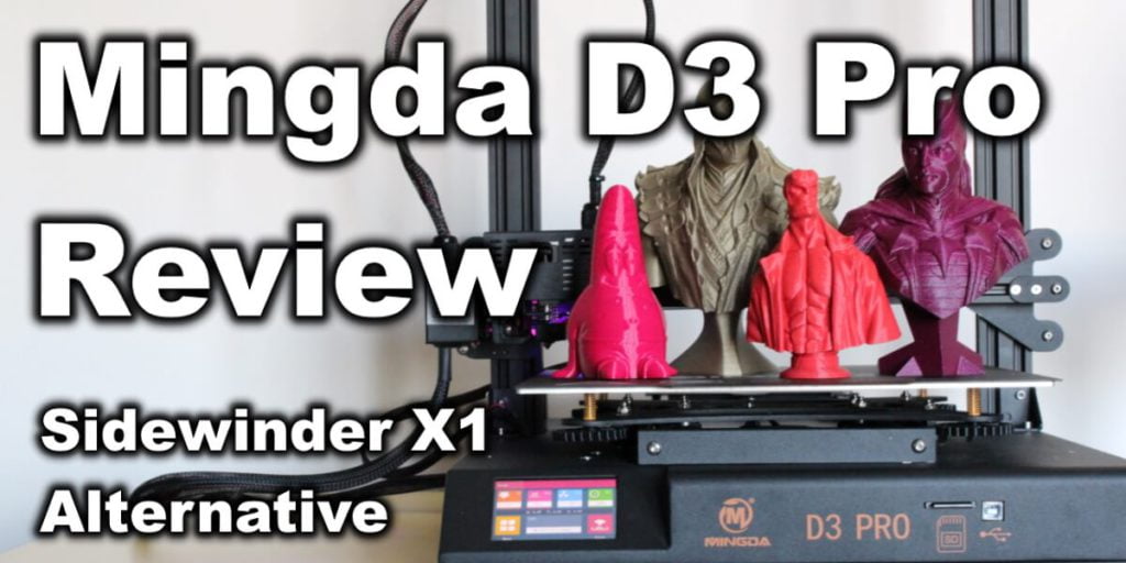 Mingda D3 Pro Review: Sidewinder X1 Alternative | 3D Print Beginner