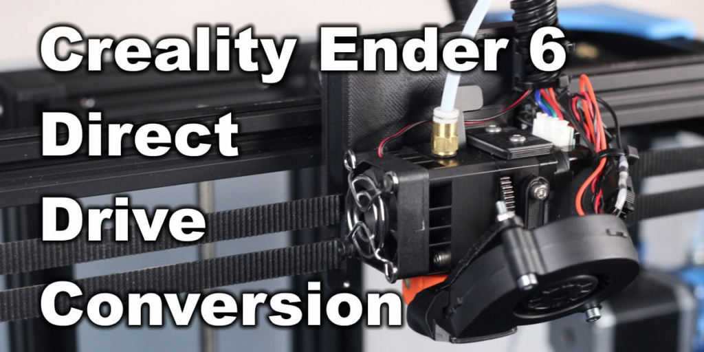 Ender 6 Direct Drive Conversion With BIQU H2 Extruder | 3D Print Beginner