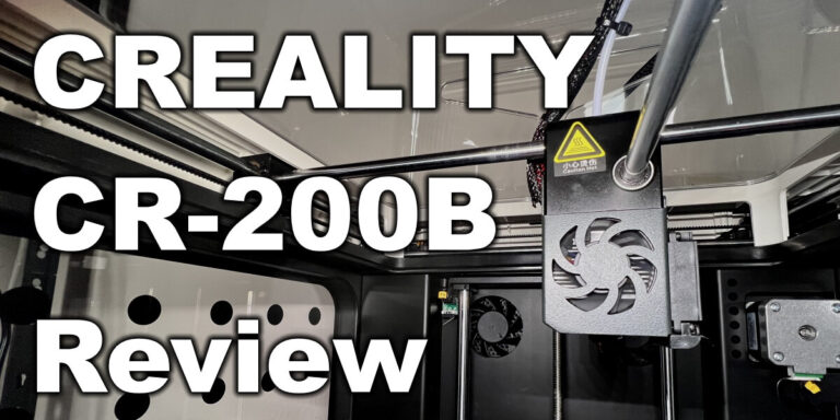 Creality CR-200B Review: Budget Enclosed 3D Printer | 3D Print Beginner